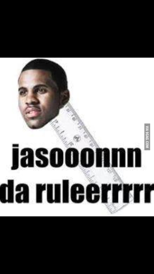 Let me be your ruler... It's probably 1 Lorde long. - 9GAG