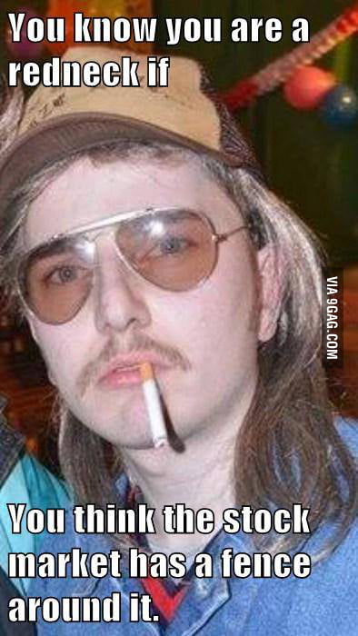 You know you are a redneck if.... - 9GAG