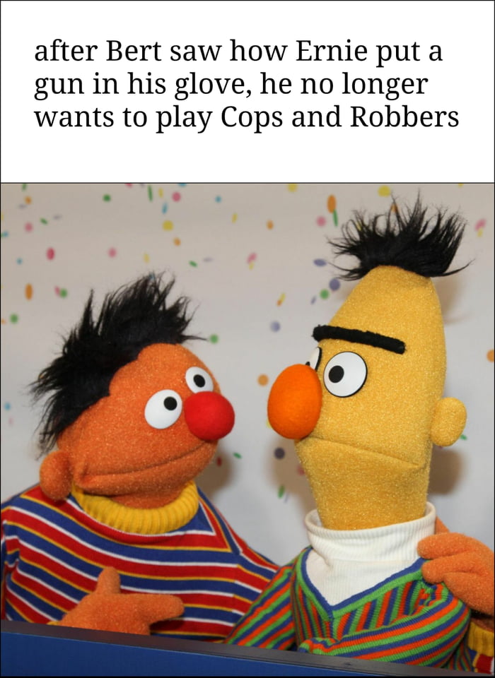 Bert the spoilsport - 9GAG