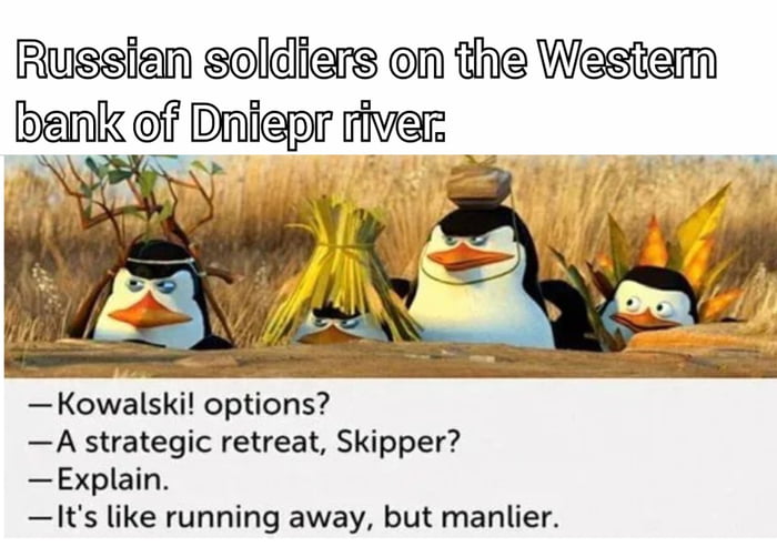 Shoigu and Armagedon approve of this strategy Skipper - 9GAG