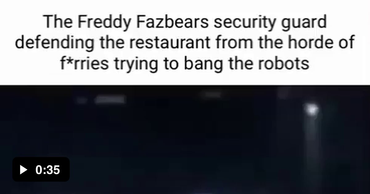 The Night Guard, Protector of animatronics - 9GAG
