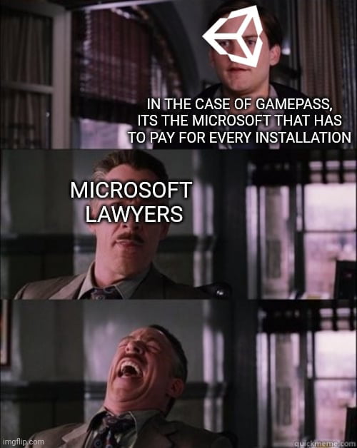 You will owe us money Microsoft - Unity - 9GAG