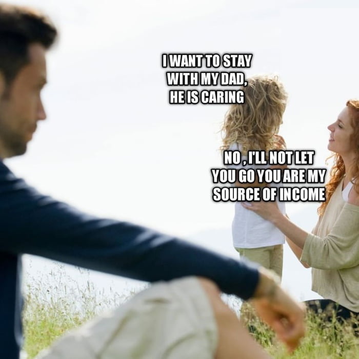 Child support is bs - 9GAG