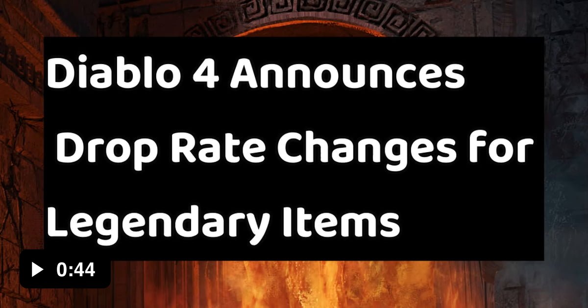 Drop Rate changes coming to Diablo 4 - 9GAG