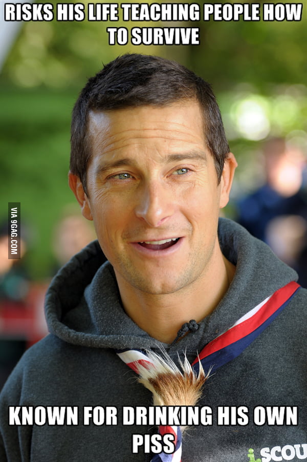 Bad Luck Bear Grylls - 9GAG
