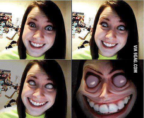 Overly Attached Girlfriend Evolution (creepy) - 9GAG