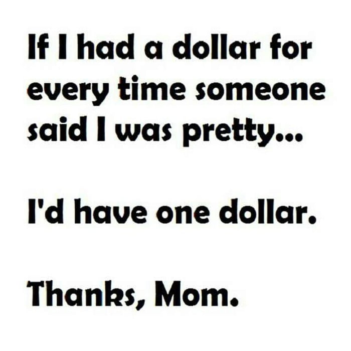 Thanks Mom 9gag