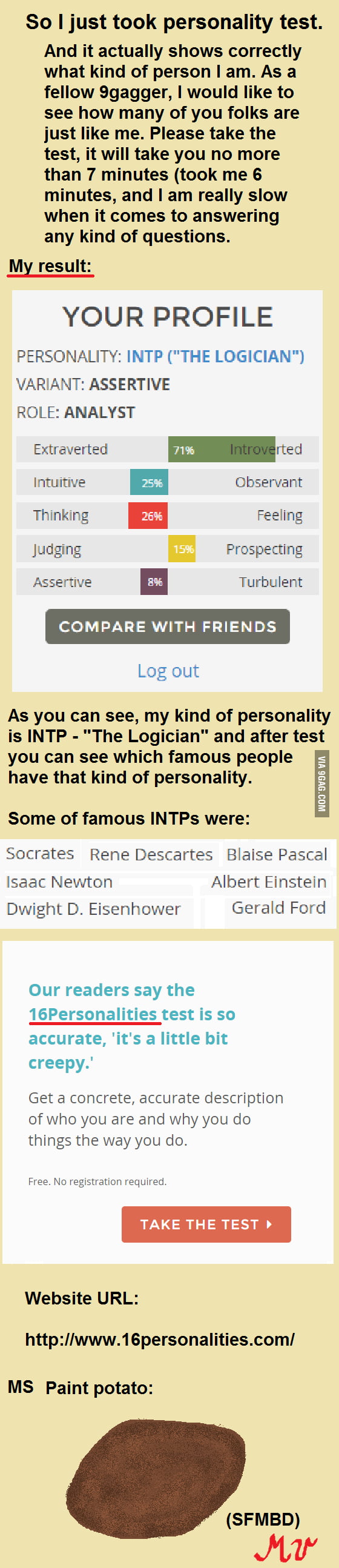 Personality test. Please try it. I am INTP - "The Logician" - 9GAG