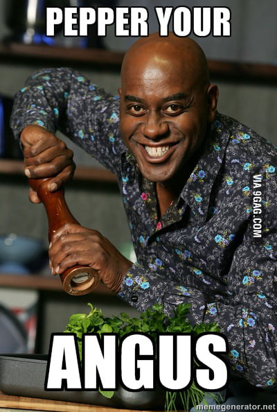Pepper your Angus - 9GAG