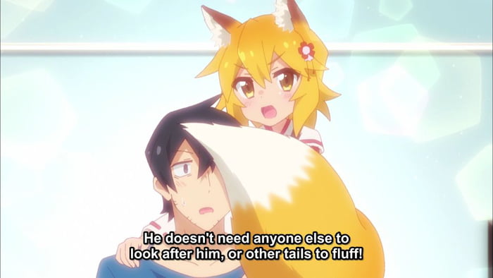 I would never look at another kitsune's tail when I already have Senko ...
