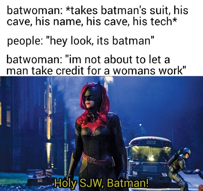 Holy SJW, Batman! - 9GAG
