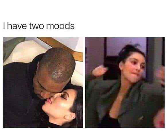 Two diff moods how're dude? - 9GAG