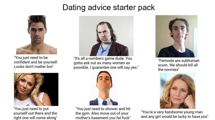 Dating Advice Starter Pack - 9GAG