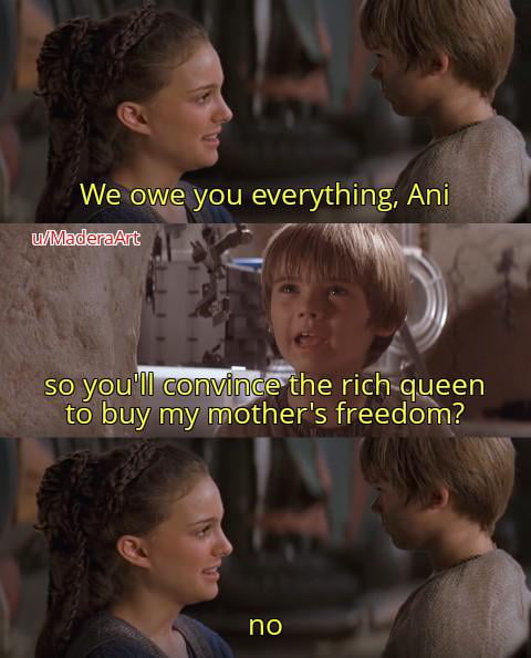 Making a meme out of every line in the phantom menace. Part 605 - 9GAG
