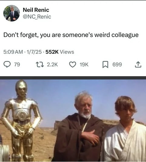 Pretty sure I'm the C-3PO of my office. - 9GAG