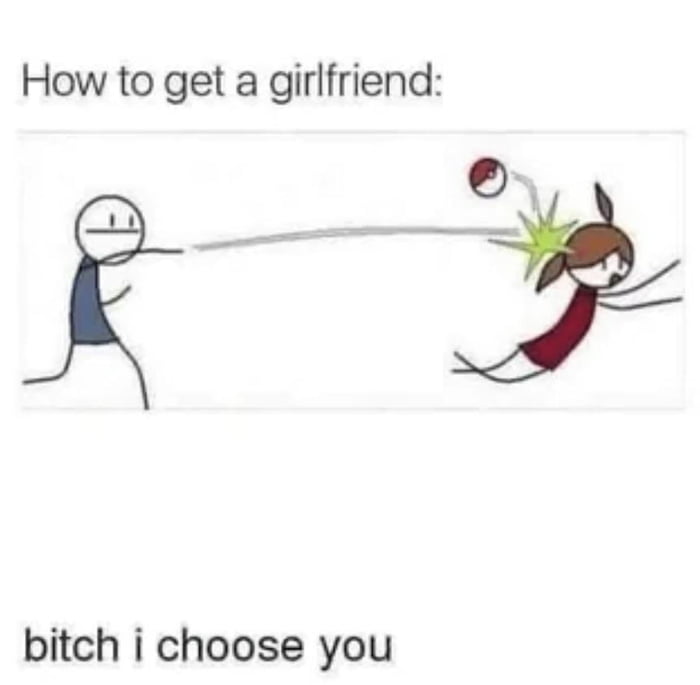 Gotta catch 'em all? - 9GAG