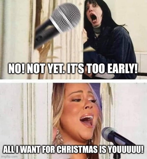 Brace yourselves, Mariah is coming - 9GAG