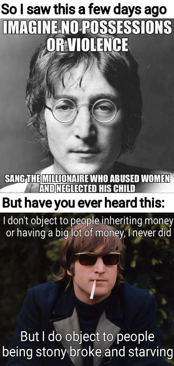 The Beatles were never anti materialistic when they were together or ...