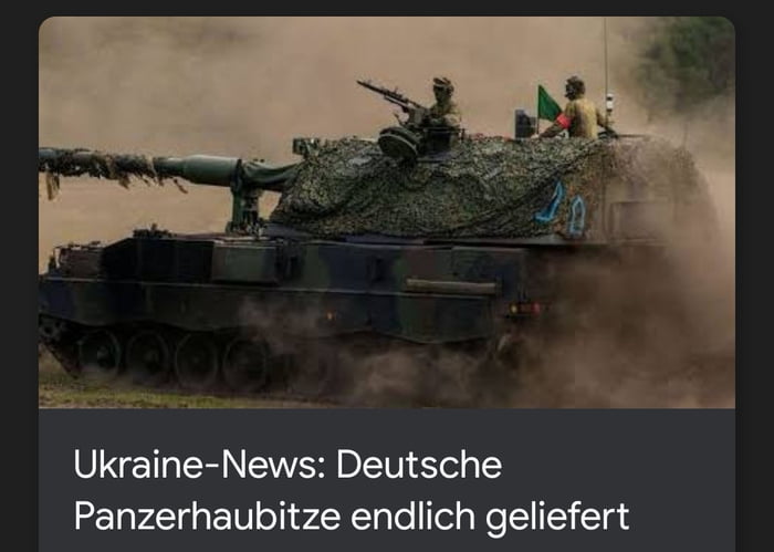 7 of the German Panzerhaubitzen joined the battlefield in UA. - 9GAG