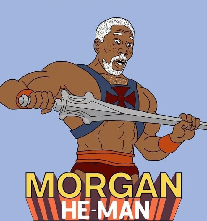 Morgan He-Man, warlord of narration and uniter of freckles - 9GAG
