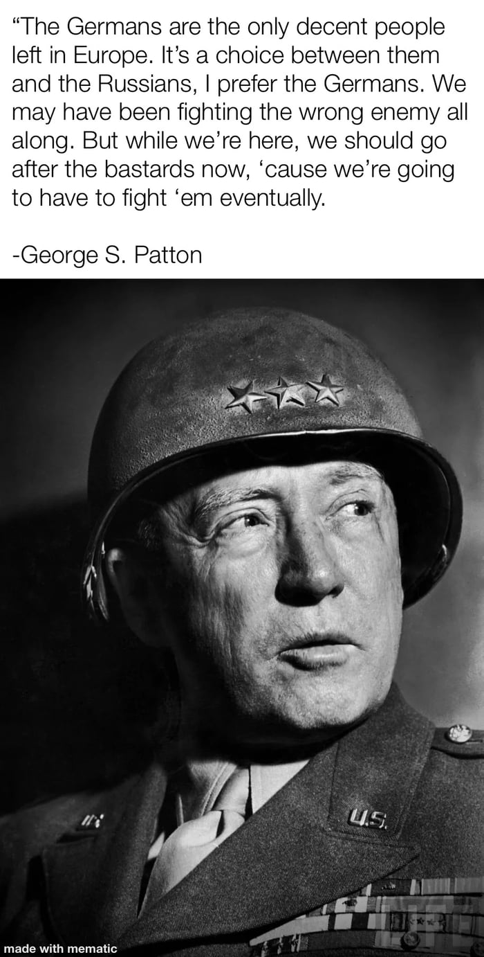 Patton was right! - 9GAG