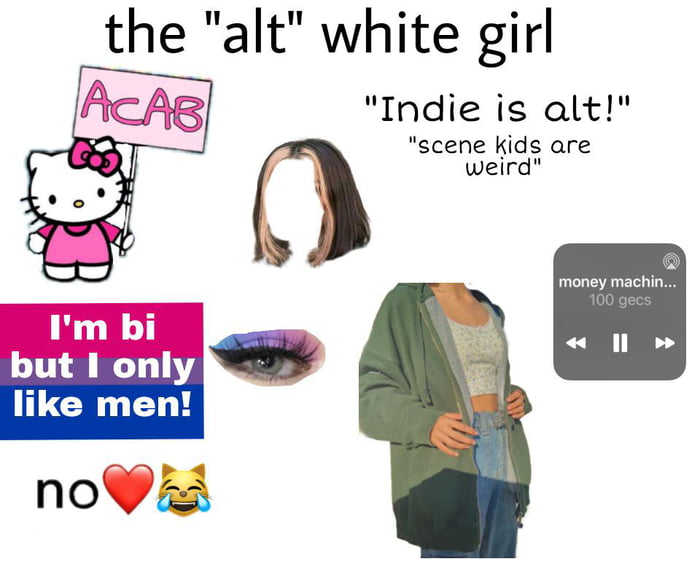 The Alt White Girl Starter Pack 9gag