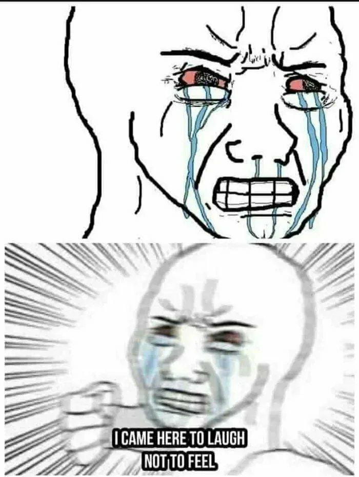 For the ones who keep posting sad memes at funny section - 9GAG