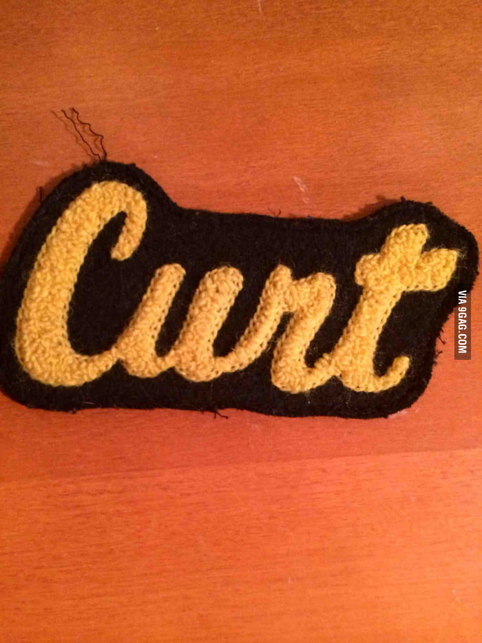 My fathers name is Curt - 9GAG