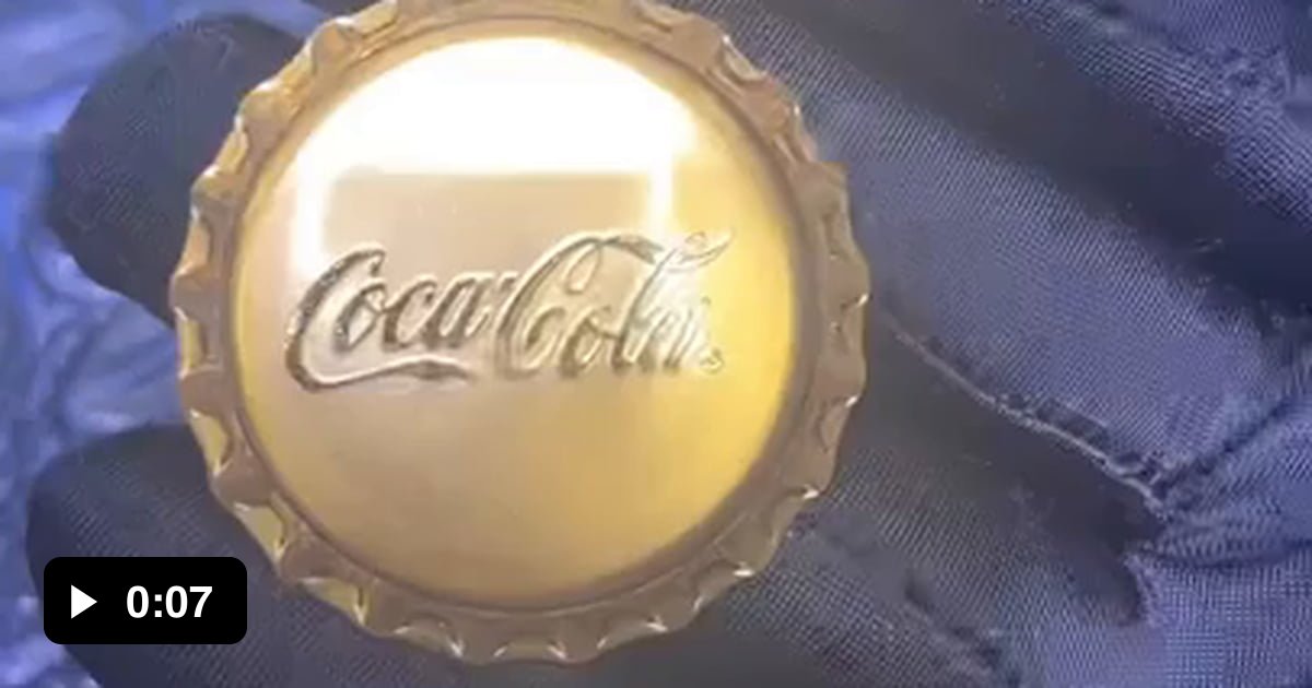 Coca Cola cap made out of pure gold - 9GAG