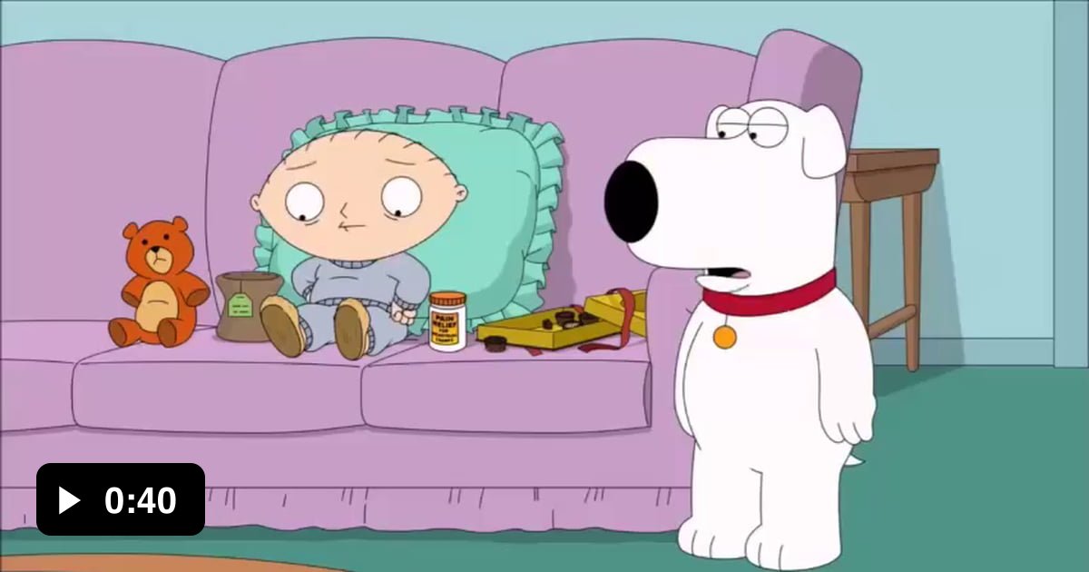 What stewie said - 9GAG