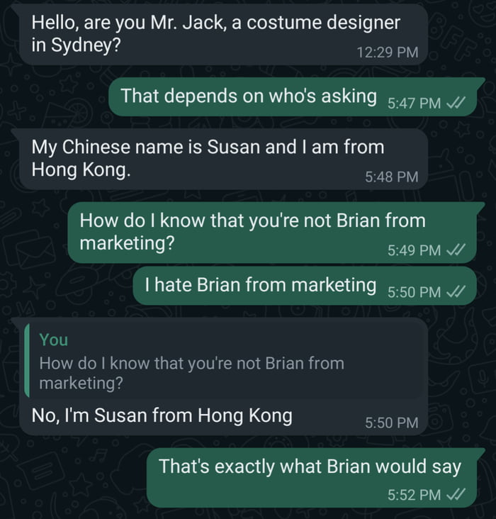 Dealing with scammers.. or Brian - 9GAG