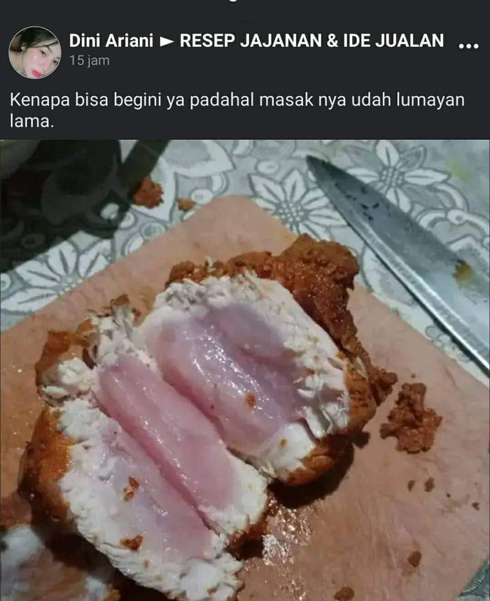 Ayam goreng medium rare.. - 9GAG