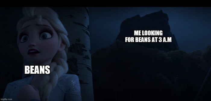 Where are the beans? - 9GAG