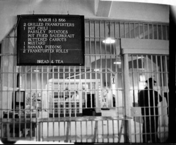Menu at Alcatraz Island prison dining hall March 13, 1956. Food was ...