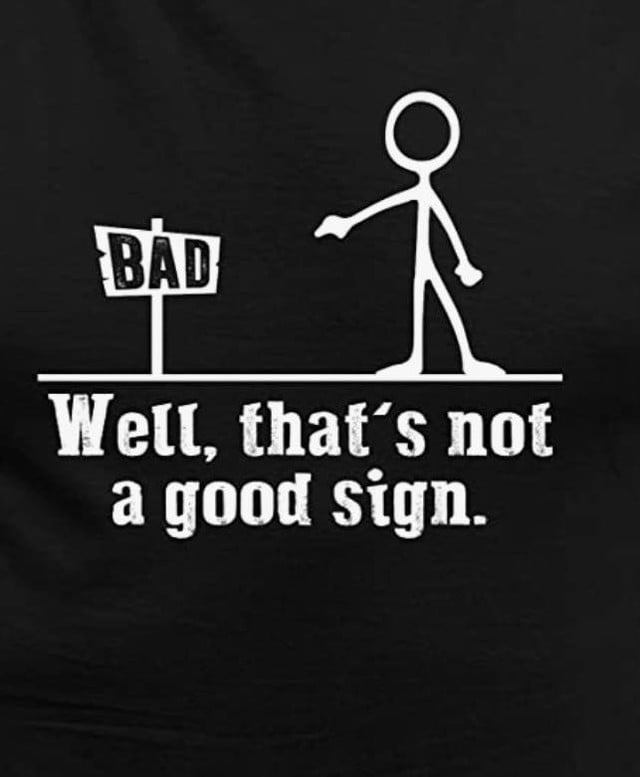 Sometimes the signs are just too obvious. - 9GAG