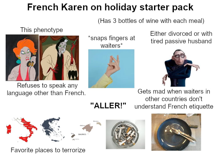 French Karen on holiday starter pack - 9GAG