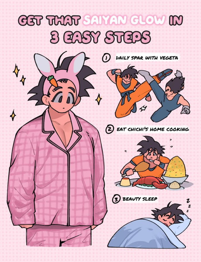 Saiyans secret glow-up routine - 9GAG