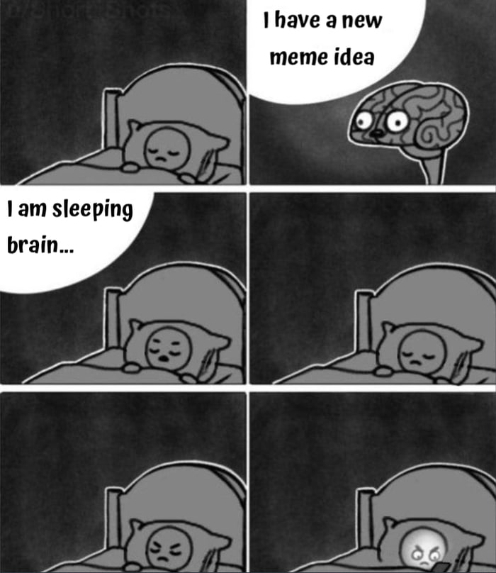 Can't sleep brain! - 9GAG