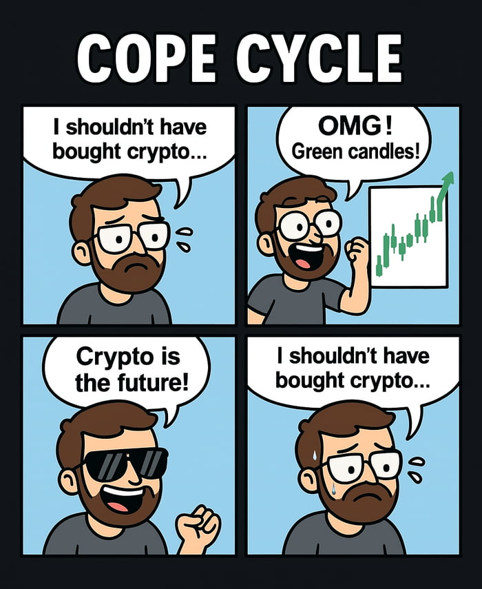 We've all been here at some point. Cope cycle is real. - 9GAG