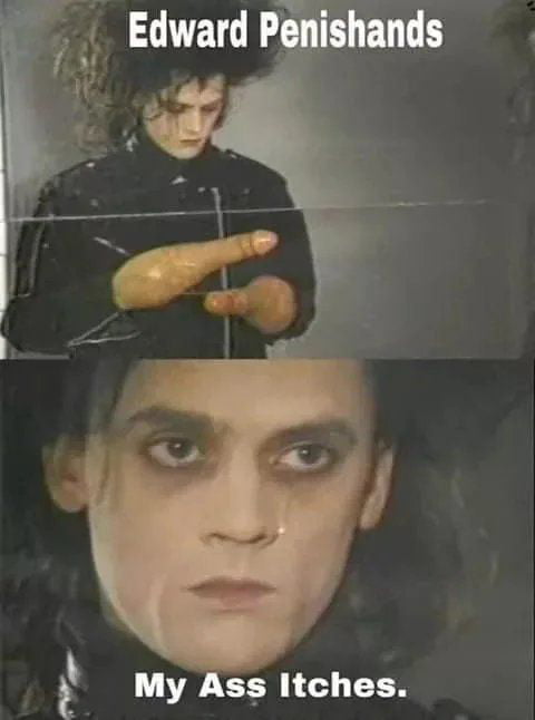Edward Penishands - 9GAG