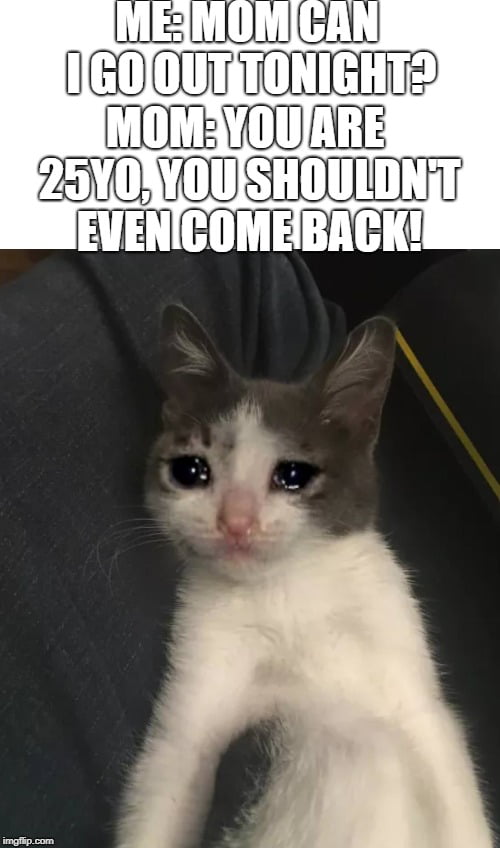 But mooooom..... - 9GAG