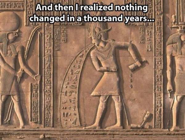 Nothing changed - 9GAG
