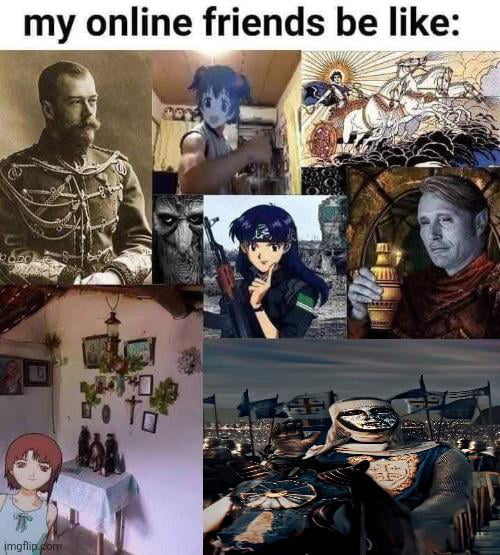 My online friends are a truly unique bunch. - 9GAG