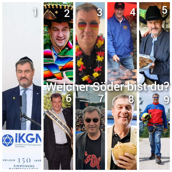 Welcher Söder bist du? - 9GAG