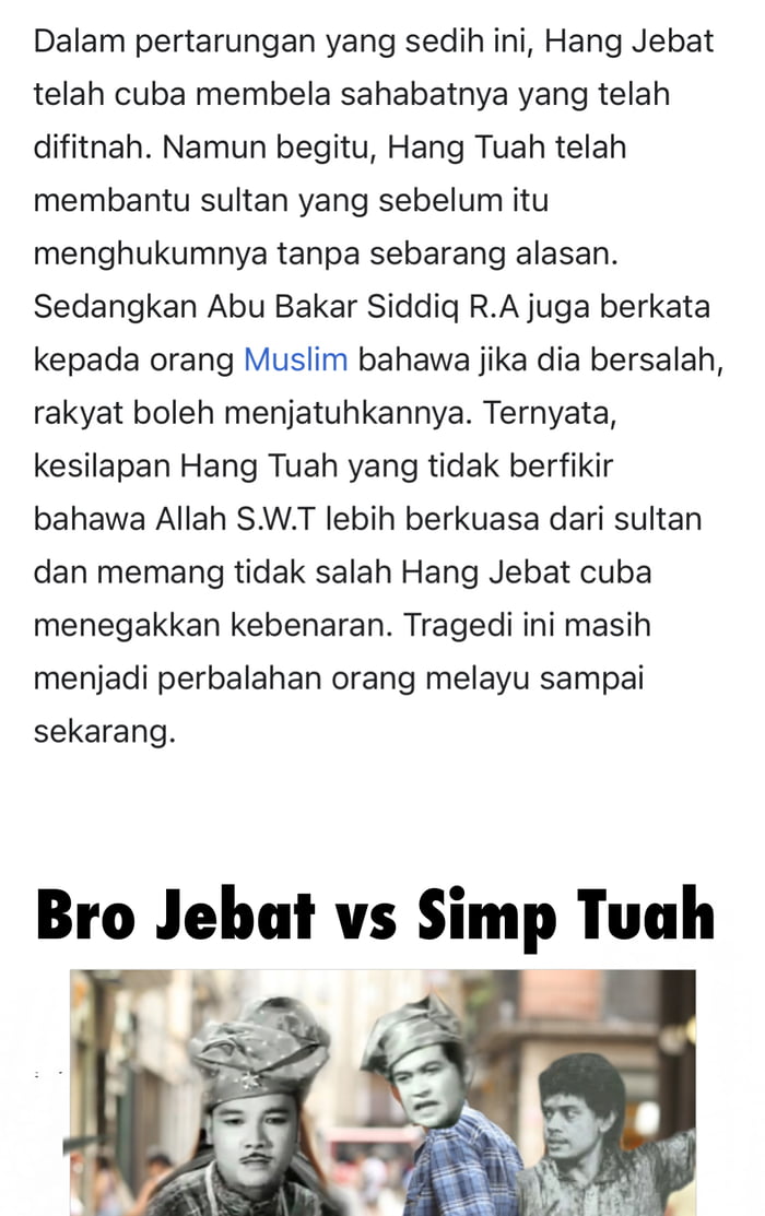 Bro Hebat vs SIMP Tuah. (Tuah: “Kau derhaka!” Jebat: “Sultan nak kau ...