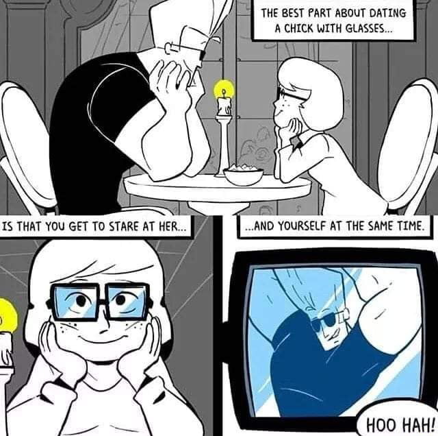 "Hello, 911 emergency. There's a handsome guy in my house. Wait a second, cancel that. It's only ...