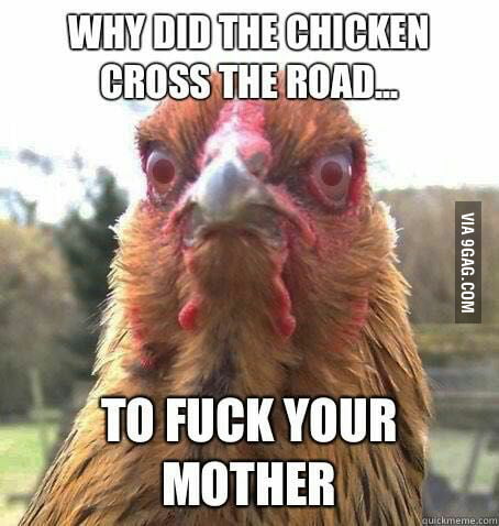 Badass chicken - 9GAG