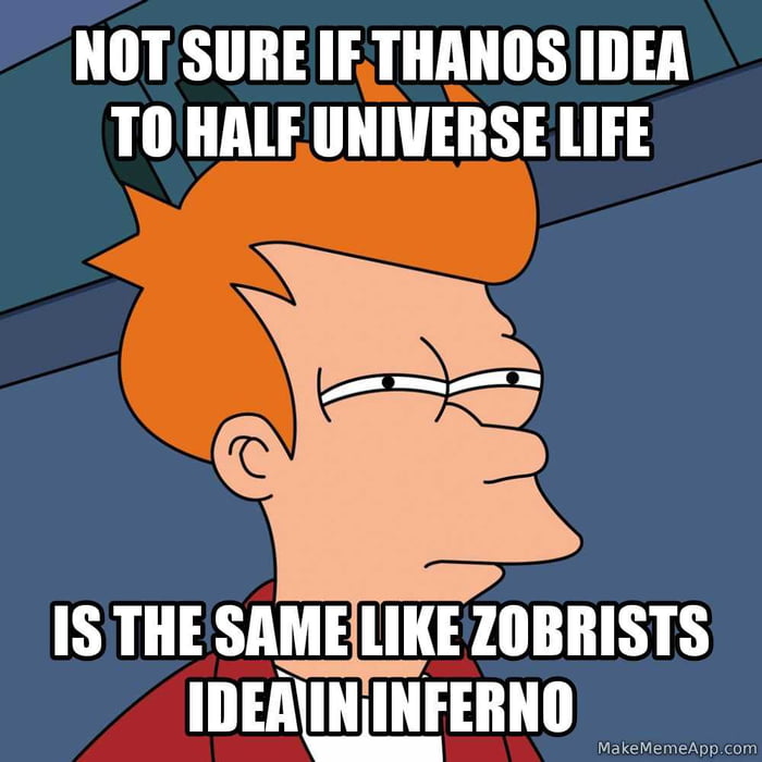 Infinity War vs. Dan Browns Inferno... same thing? - 9GAG