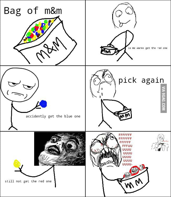 M&m rage - 9GAG