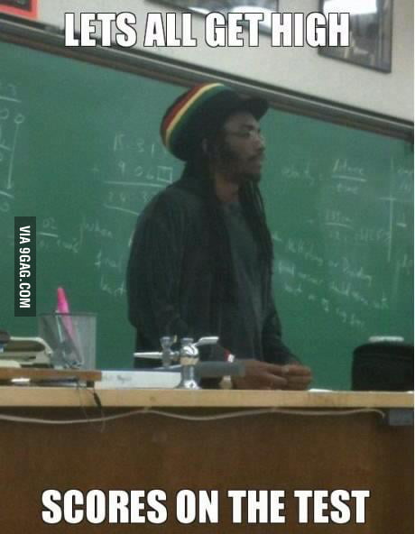 Let's all get high - 9GAG